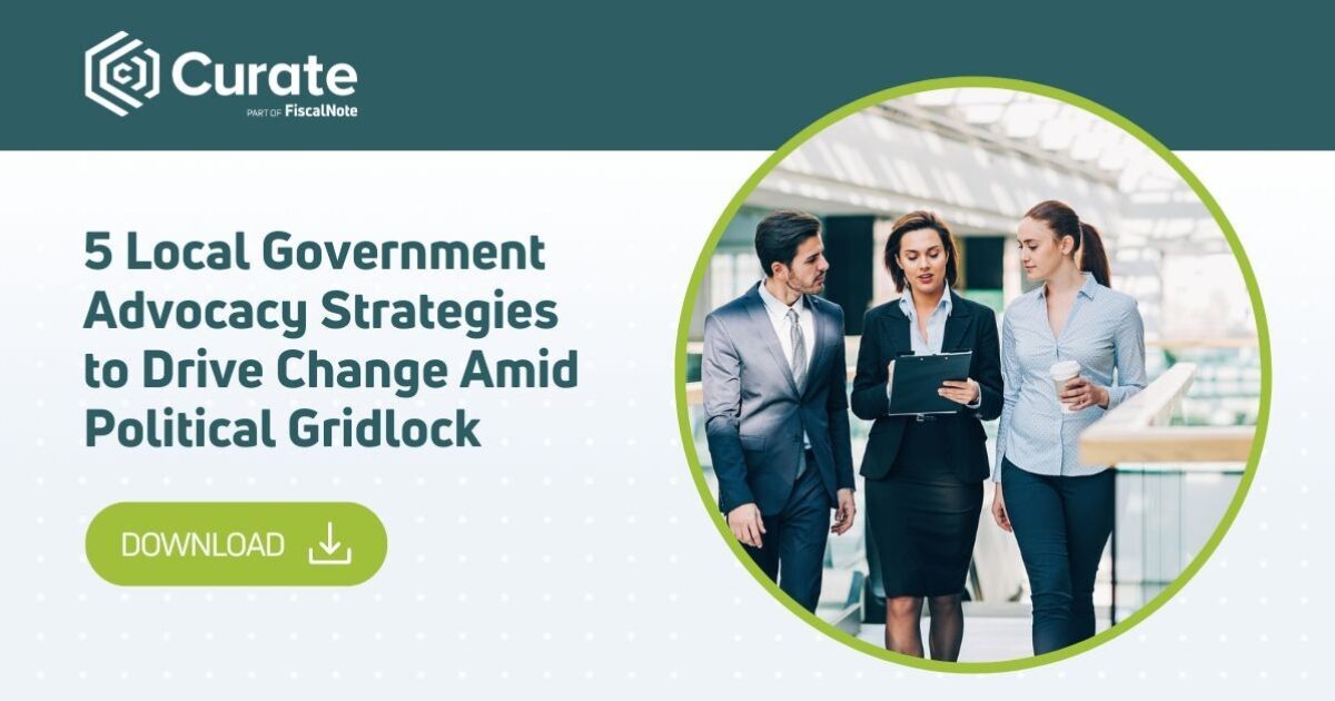 5 Local Government Advocacy Strategies to Drive Change… | FiscalNote