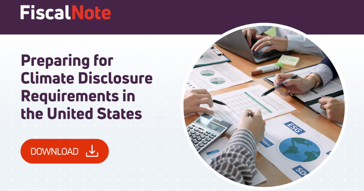FiscalNote | Preparing for Climate Disclosure Requirements in the…