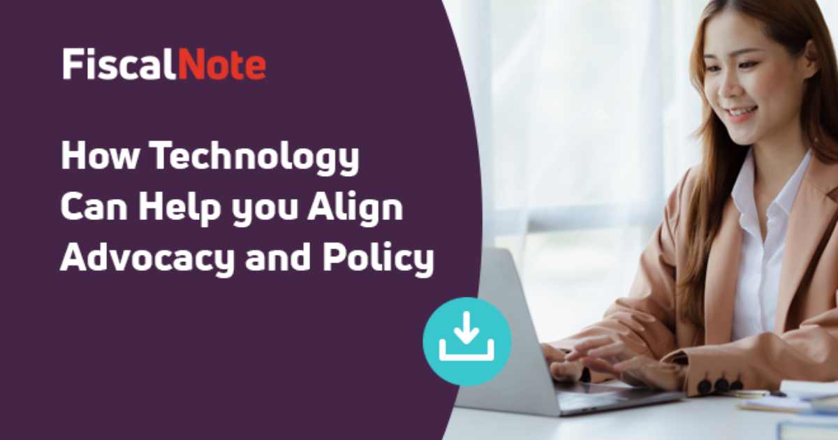 How Technology Can Help you Align Advocacy and Policy