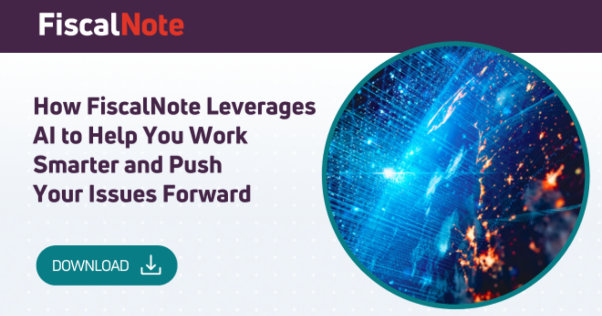 How FiscalNote Leverages AI to Help You Work Smarter and… | FiscalNote