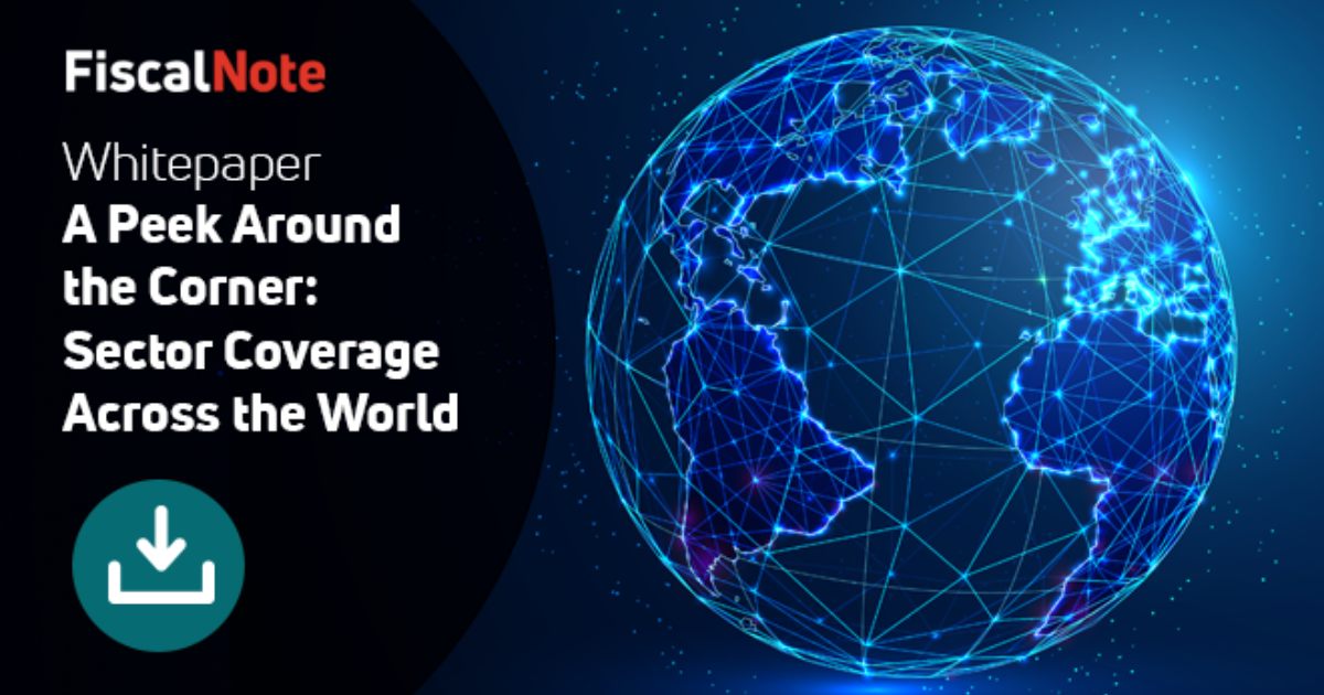 FiscalNote | A Peek Around the Corner: Sector Coverage Across the…