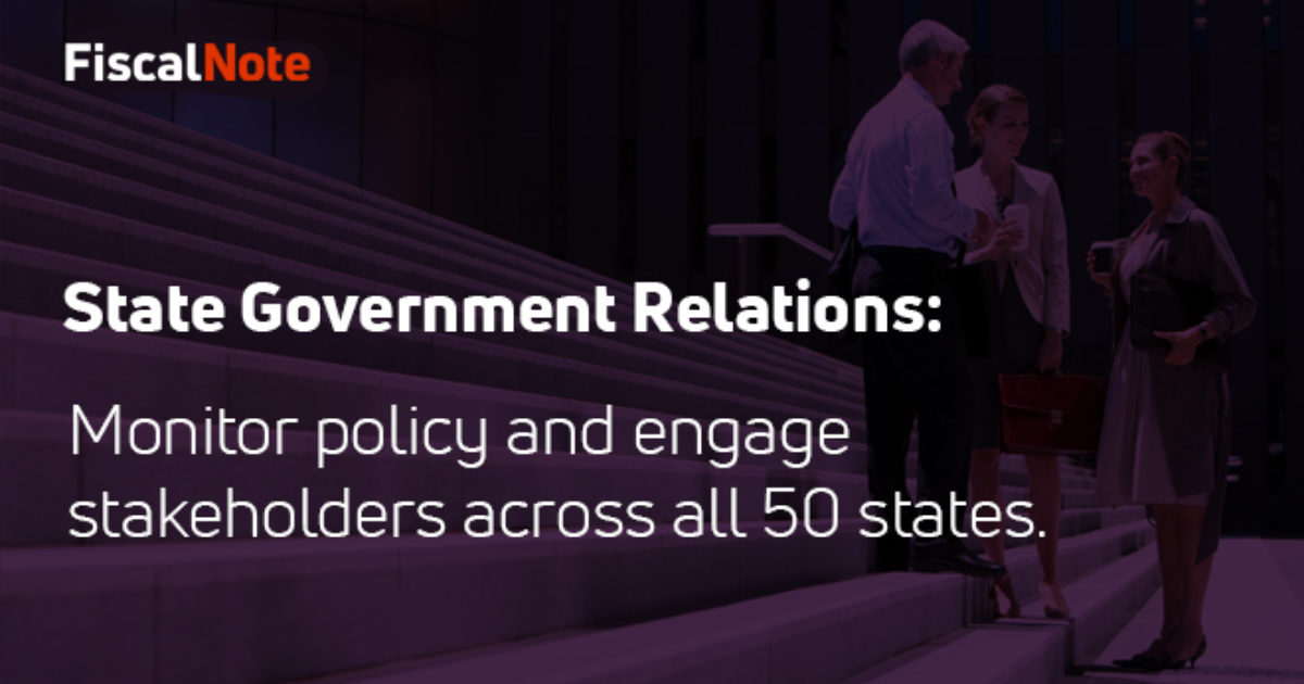 State Government Relations Solutions | FiscalNote